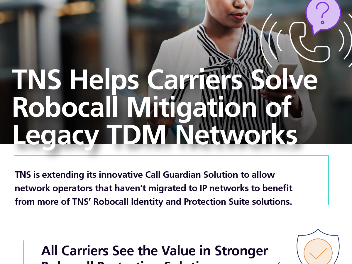 TNS Helps Carriers Solve Robocall Mitigation of Legacy TDM Networks ...
